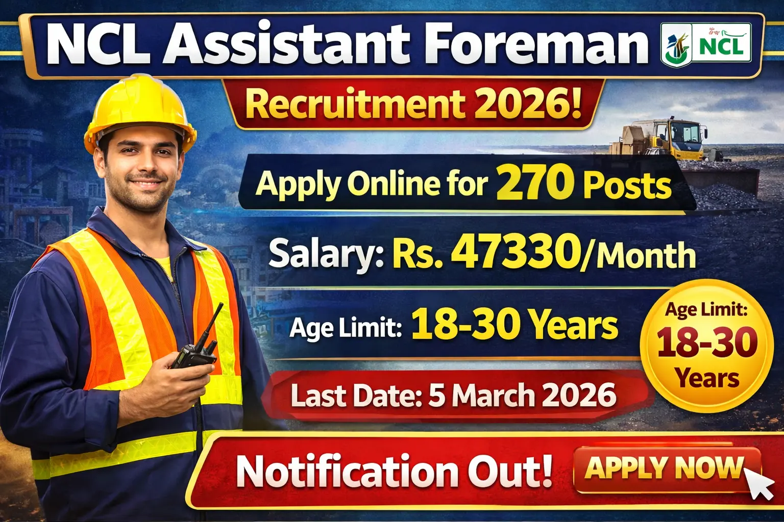 NCL Assistant Foreman Recruitment 2026: 270 Posts Online Application ...